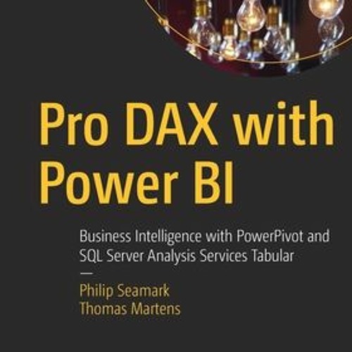 Stream Pro Dax With Power Bi Business Intelligence With Powerpivot And Sql Server Analysis 6230