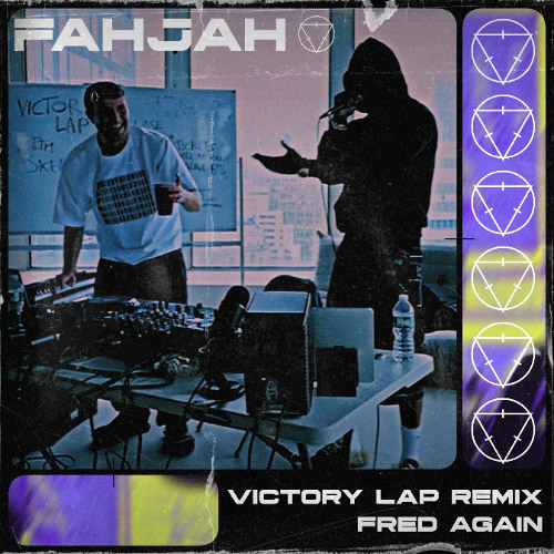 Listen to Fred Again x Skepta x PlaqueBoyMax - Victory Lap (Fahjah ...