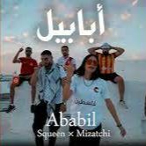 Stream Squeen x Mizatchi - Ababil | أبابيل by OM Official | Listen online for free on SoundCloud