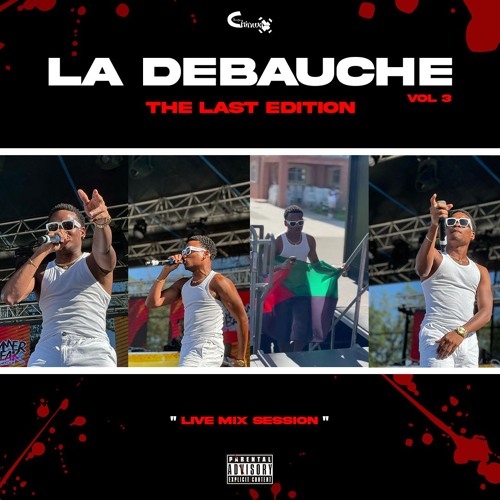 Stream LA DEBAUCHE 3 (THE LAST EDITION) by DJ CHINWAX | Listen online ...