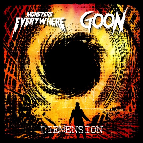 Stream Monsters Everywhere X GOON - Diemension by MONSTERS EVERYWHERE ...