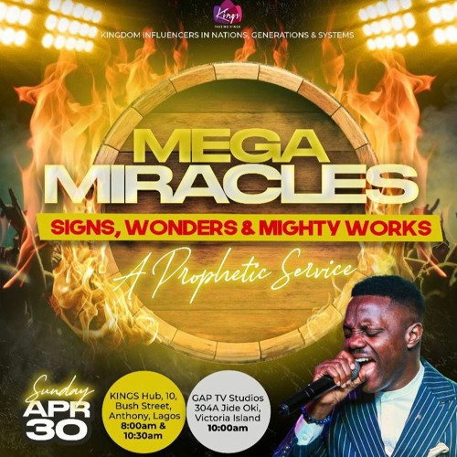 Stream MEGA MIRCALES: Sign, Wonders & Mighty Works - Island Centre by ...