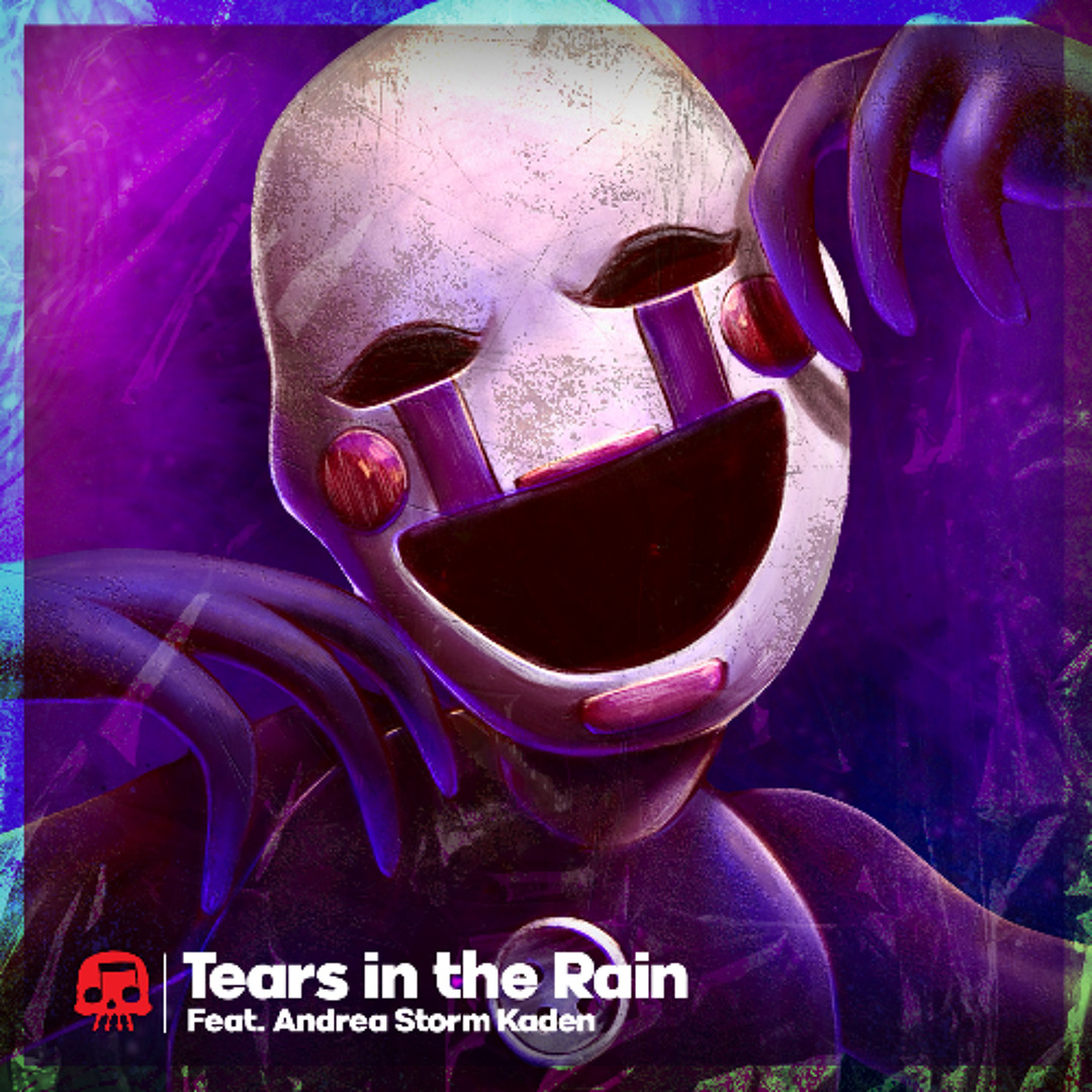 Stream FNAF 2 Song - "Tears in the Rain" by JT Music | Listen online ...