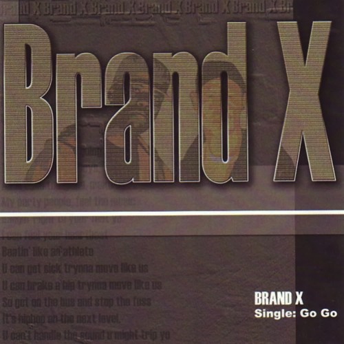 Stream Go go by Brand x | Listen online for free on SoundCloud
