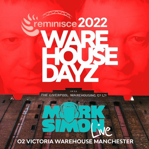 Stream Reminisce Warehouse Dayz 2022 by Dj Mark Simon | Listen online ...
