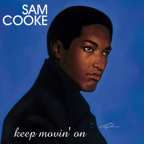 Stream A Change Is Gonna Come by Sam Cooke | Listen online for free on ...