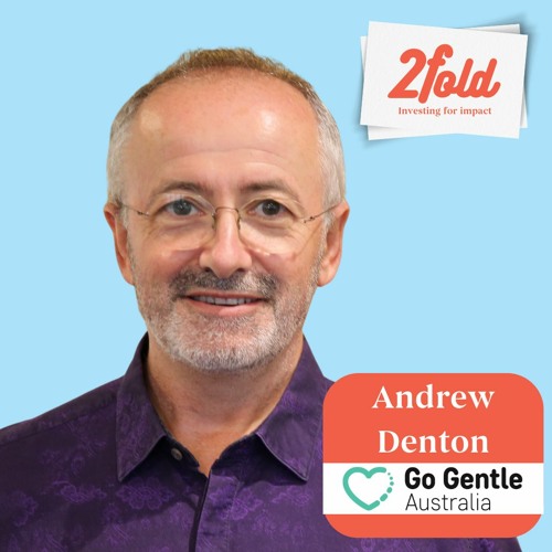 Stream episode Advocating for end-of-life choice, with Andrew Denton by Future Generation ...