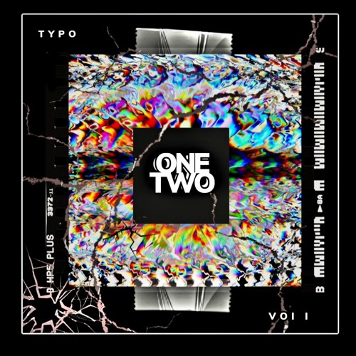 Stream ONE TWO by Typo | Listen online for free on SoundCloud