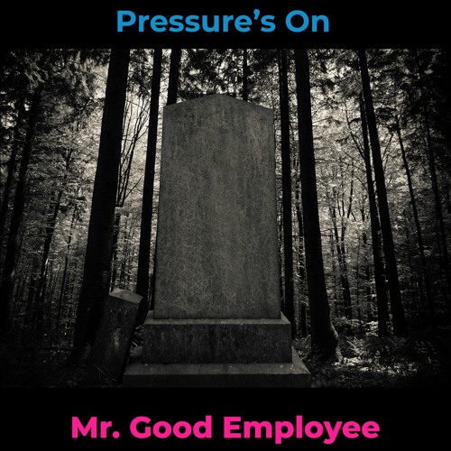 Stream Pressure's On by Mr. Good Employee | Listen online for free on ...