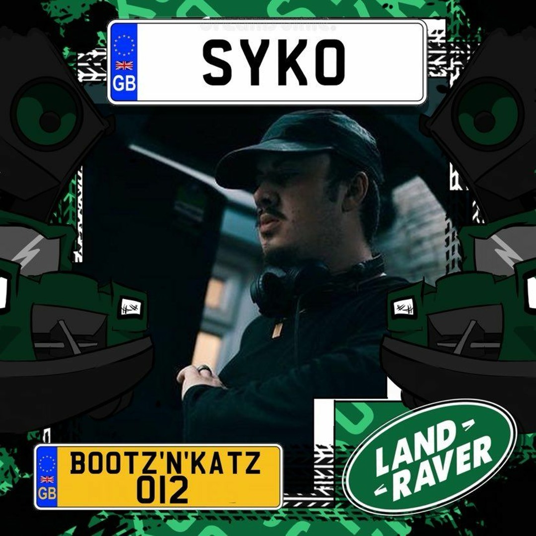 Stream Bootz'N'Katz 012 - Syko by Land Raver | Listen online for free on SoundCloud