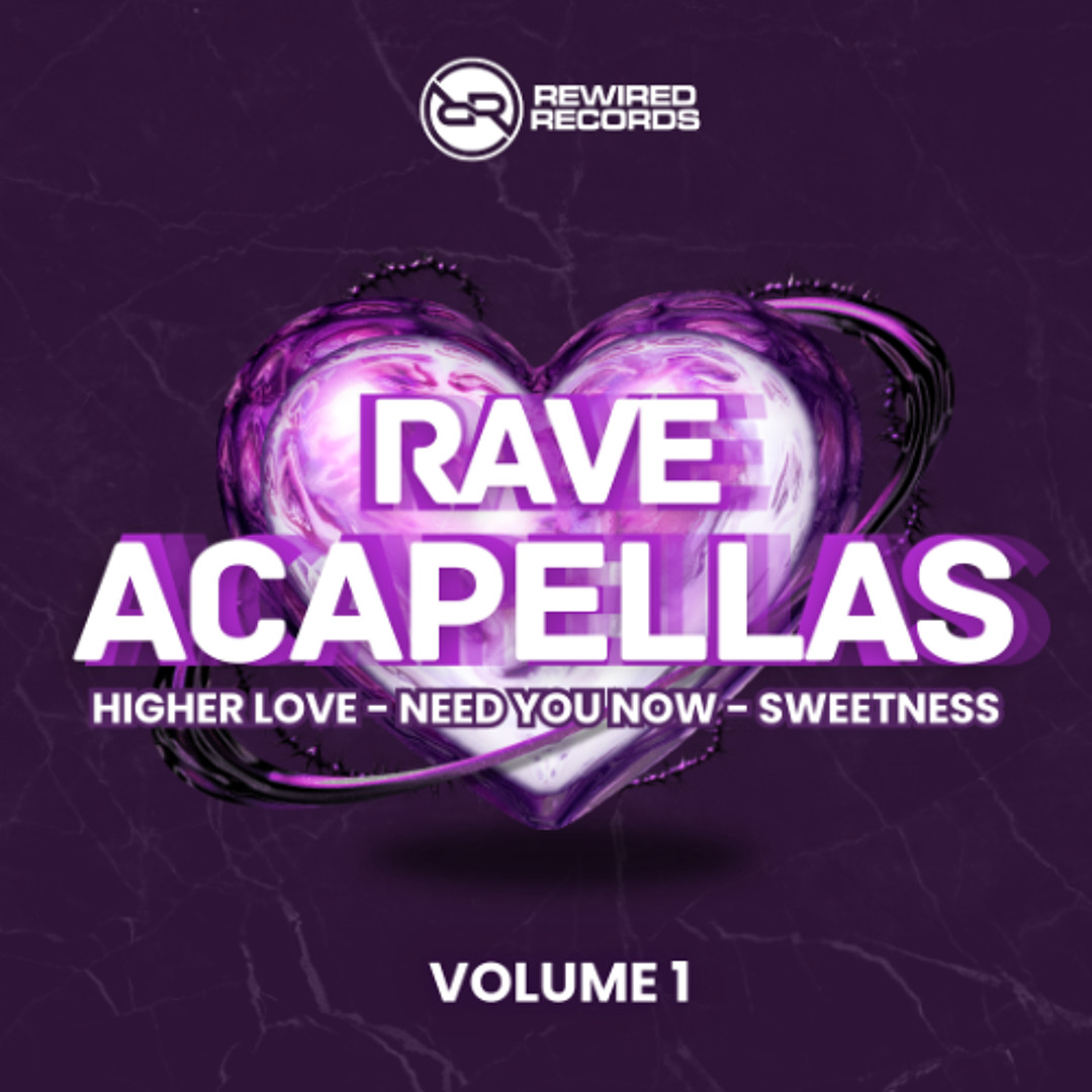 Stream Rave Acapellas Vol 1 (Sample Pack) by Rewired Records | Listen ...