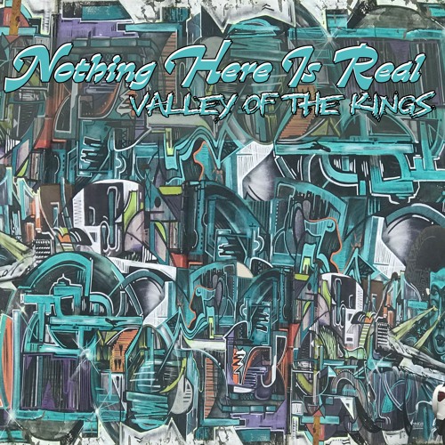 Stream Valley of the Kings by Nothing Here Is Real | Listen online for ...