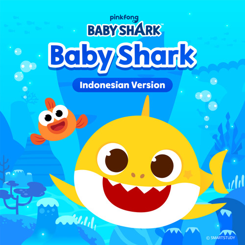 Stream Baby Shark (Indonesian Version) by Pinkfong | Listen online for ...