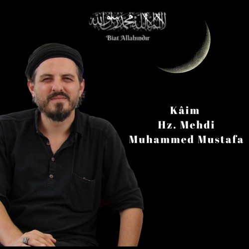 Stream Hz Mehdi 2019 Beklendiği Gibi Tüm Alametleriyle Zuhur Etti Kaim ...