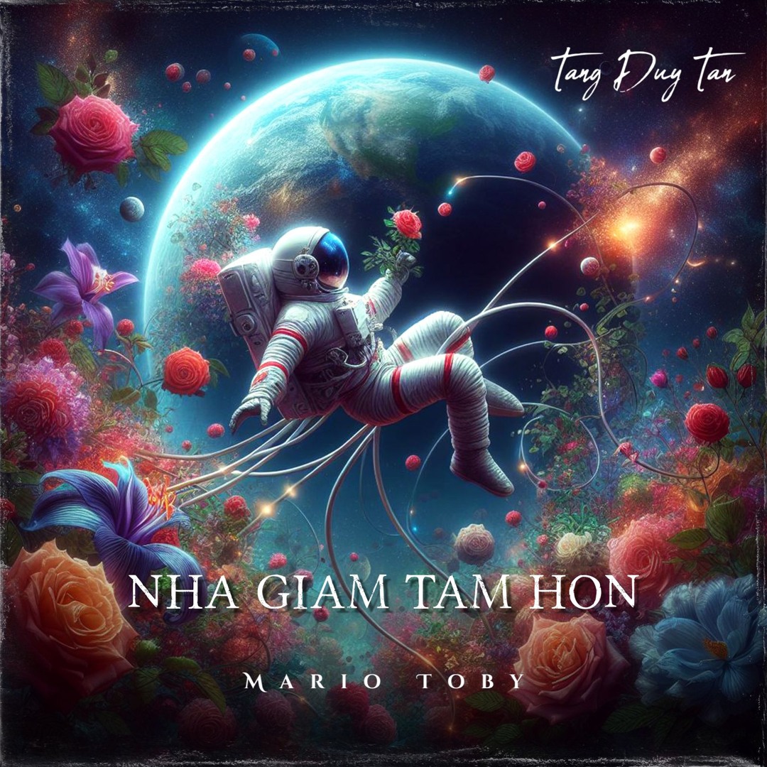 Stream Tang Duy Tan X Mario Toby - Nha Giam Tam Hon [Remaster 2024] by ...