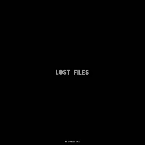 Stream Charles Caló | Listen to Lost Files (Unmastered) [Mixtape ...