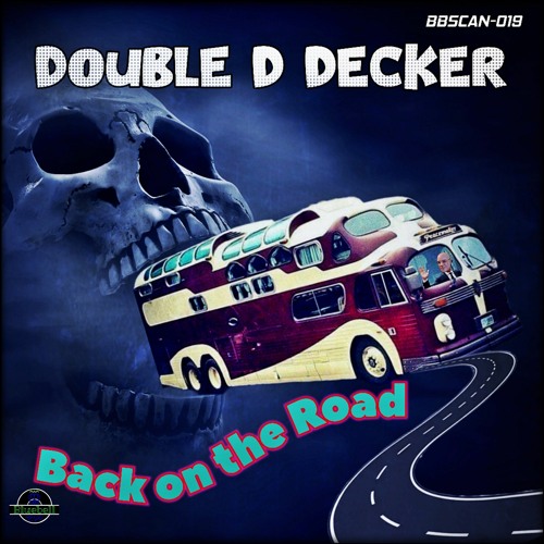 Stream Bluebell Records | Listen to Double D Decker - Back on the Road ...
