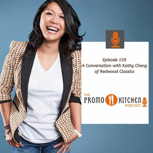 Stream episode Promo Kitchen Podcast 159: A conversation with Kathy Cheng from Redwood Classics ...