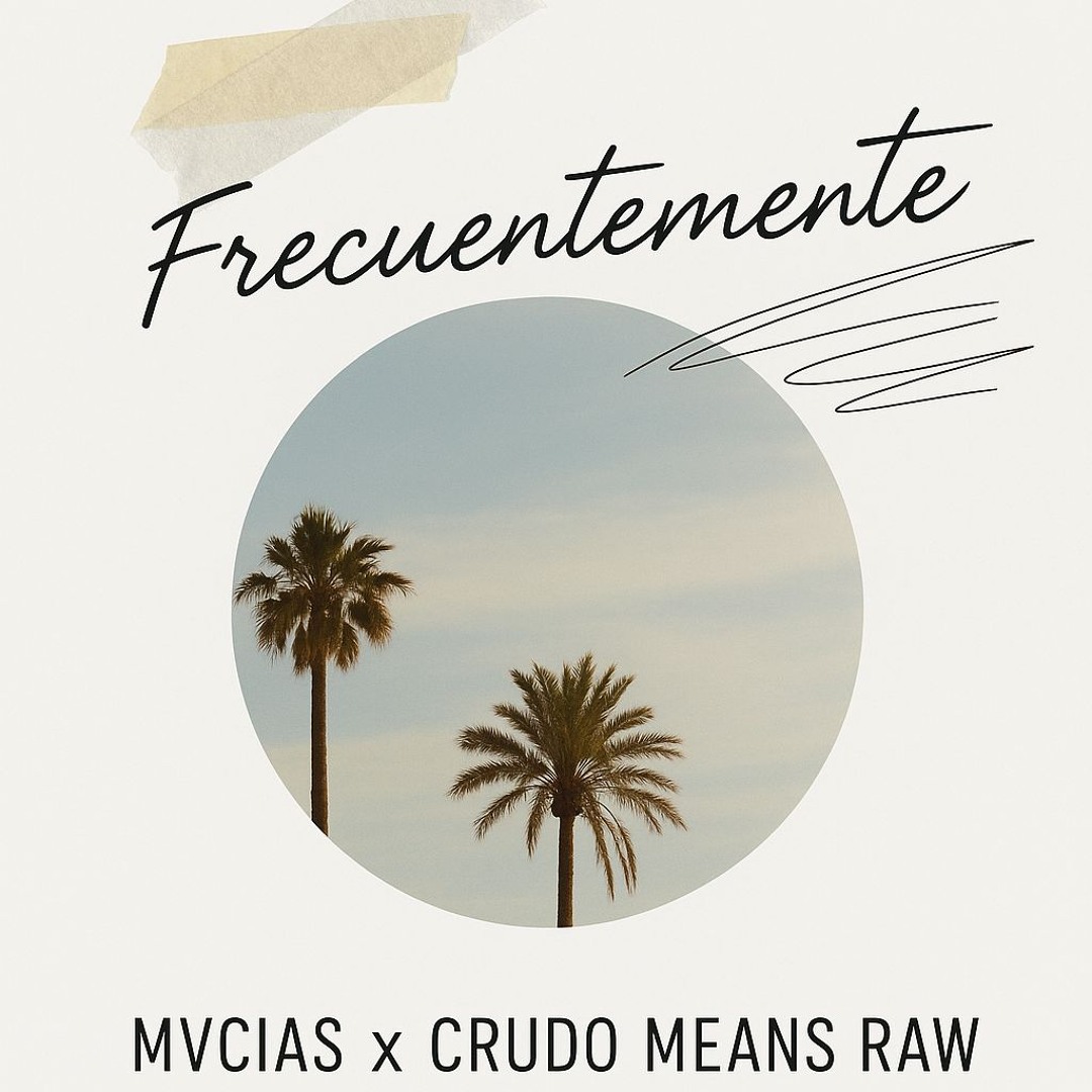 Stream MVCIAS x CRUDO - FRECUENTEMENTE (ORIGINAL MIX) by MVCIAS ...