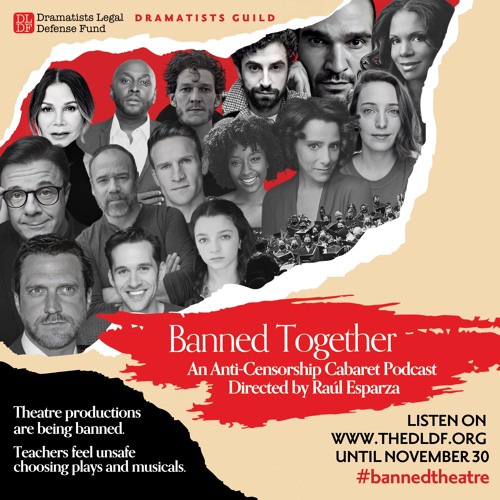 Stream Dramatists Legal Defense Fund | Listen to Banned Together 2023 ...