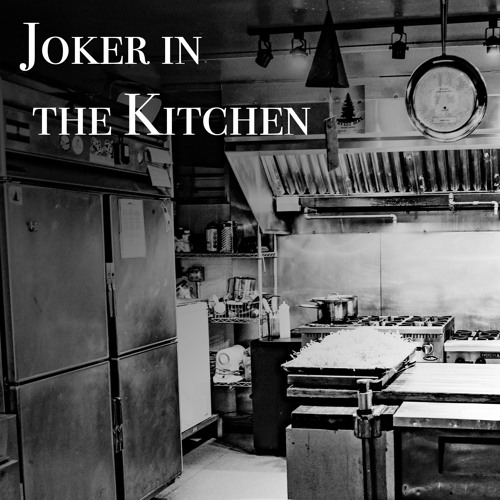Stream Joker in the Kitchen by Uday Mittal | Listen online for free on ...