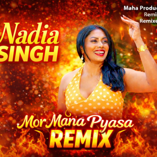 Stream Mor Mana Pyasa Remix - Nadia Singh x Remixer Zaheer by WRO REMIX ...