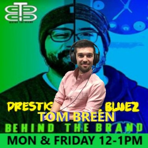 Stream Behind the Brand with Preston & EZ Bluez: Tom Breen by WNHH ...