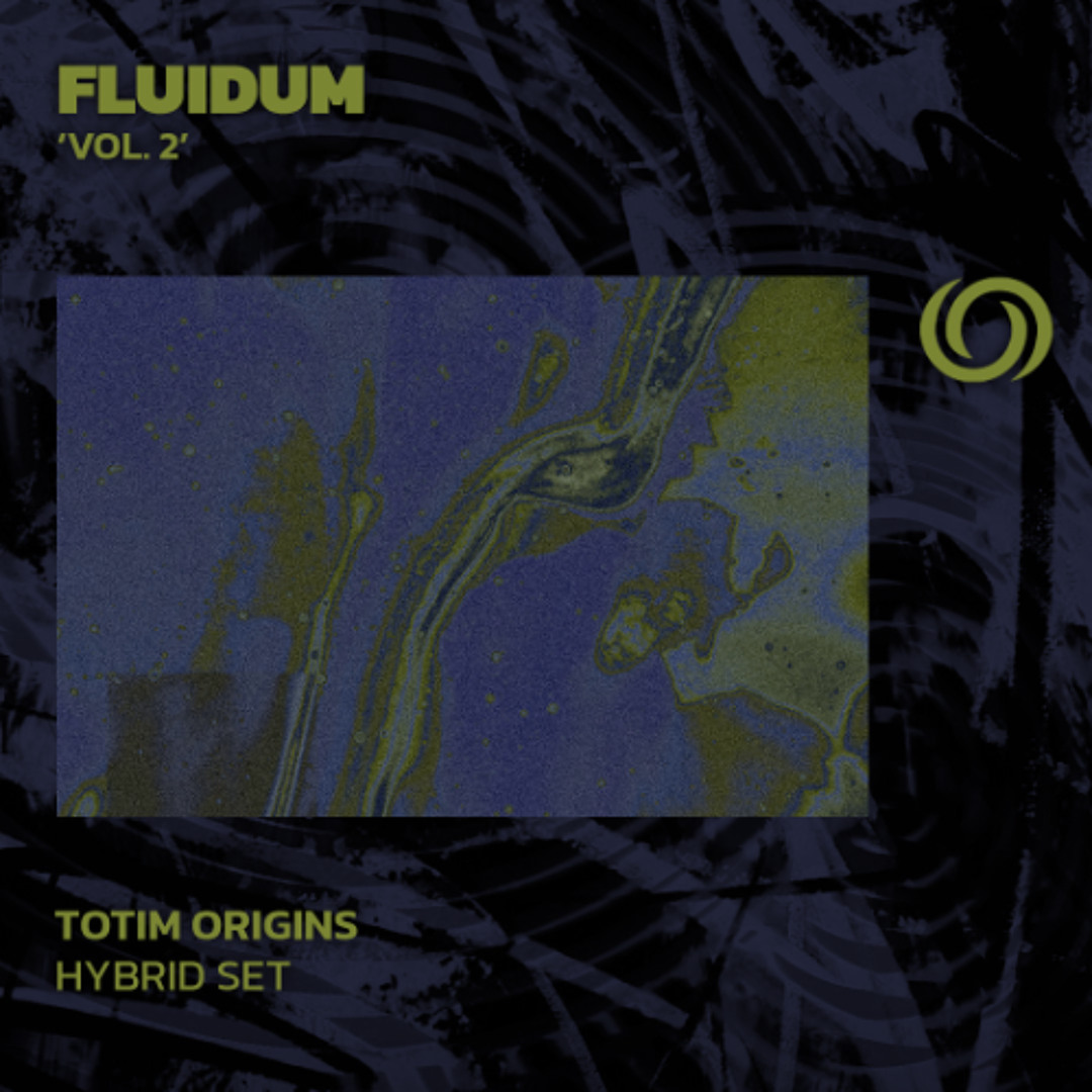 Stream FLUIDUM 'Vol. 2' | TOTIM Origins | 09/04/2025 by radiOzora ...