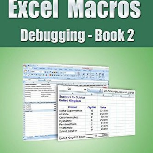 Stream Access Epub 💘 Mastering Excel Macros Debugging Book 2 Of Mastering Excel Macros B By