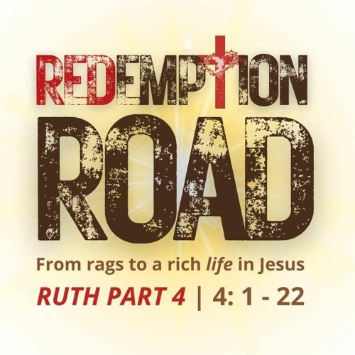 Stream Redemption Road Part 4 - From Rags to a Rich Life in Christ ...