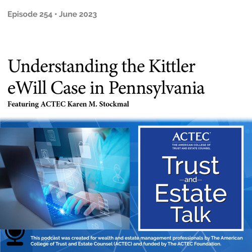 Stream Understanding the Kittler eWill Case in PA by American College ...