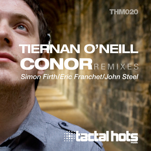 Stream Conor (Simon Firth Remix) by Tiernan O'Neill | Listen online for ...