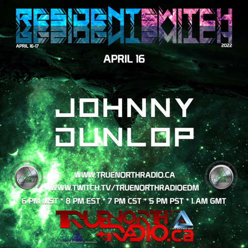 Stream Resident Switch 2022 (True North Radio) by Johnny Dunlop ...