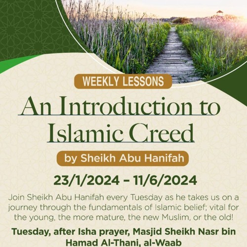 Stream Lesson 4 | Introduction to Islamic Creed | Sheikh Abu Hanifah by ... Stream Lesson 4 | Introduction to Islamic Creed | Sheikh Abu Hanifah by ...