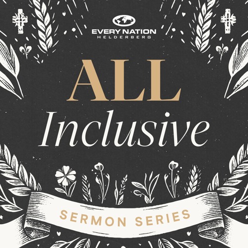 Stream Matthew Makoni - All Inclusive - Sermon Series - Week 3 by Every ...