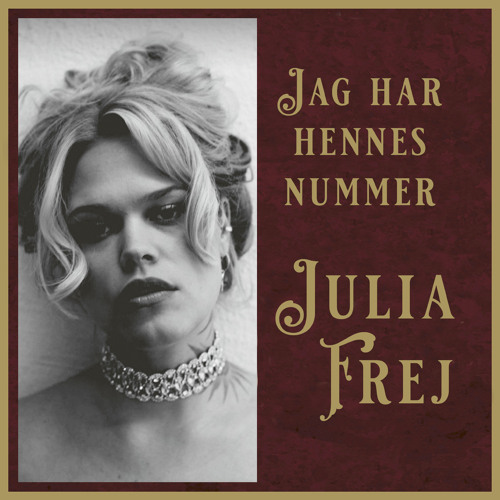 Stream Jag har hennes nummer by Julia Frej | Listen online for free on ...