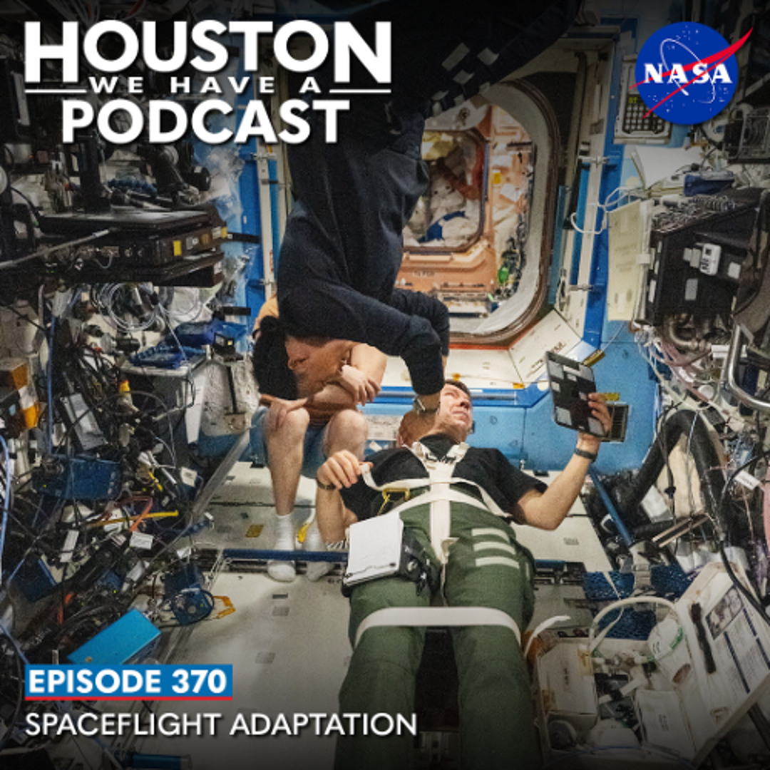 Stream episode Houston We Have a Podcast: Spaceflight Adaptation by ...