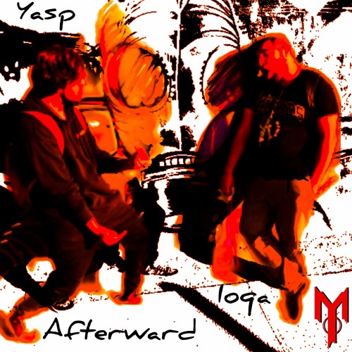 Stream Afterward - Yasp by Yasp | Listen online for free on SoundCloud