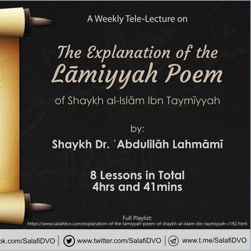 Stream Salafi Daʿwah Davao | Listen to Explanation of the Lāmiyyah Poem ...
