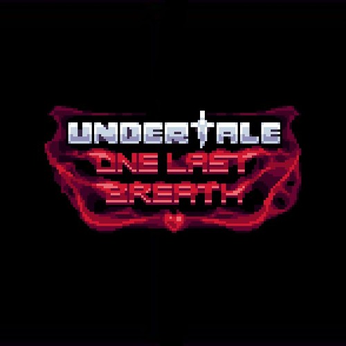 Stream 001: NEVER ENDING LOOP by UNDERTALE: ONE LAST BREATH | Listen ...