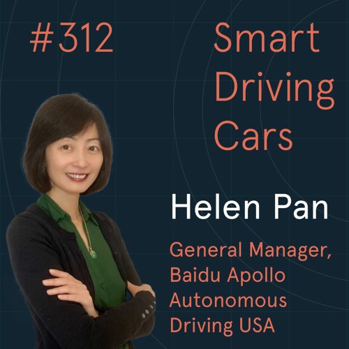 Stream episode Smart Driving Cars China's Baidu Apollo Autonomous ...