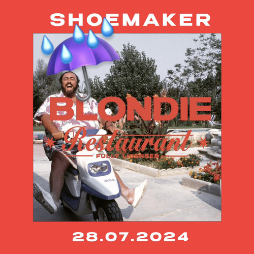 Stream Blondie 28th of July 2024 Full Set by Charlie Shoemaker | Listen ...