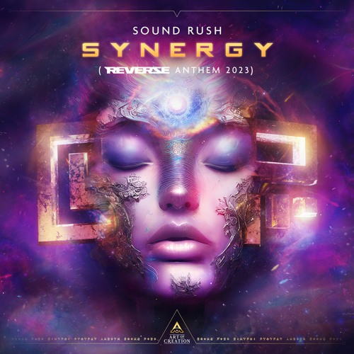 Stream Sound Rush - Synergy (Reverze Anthem 2023) [Preview] by Art of ...