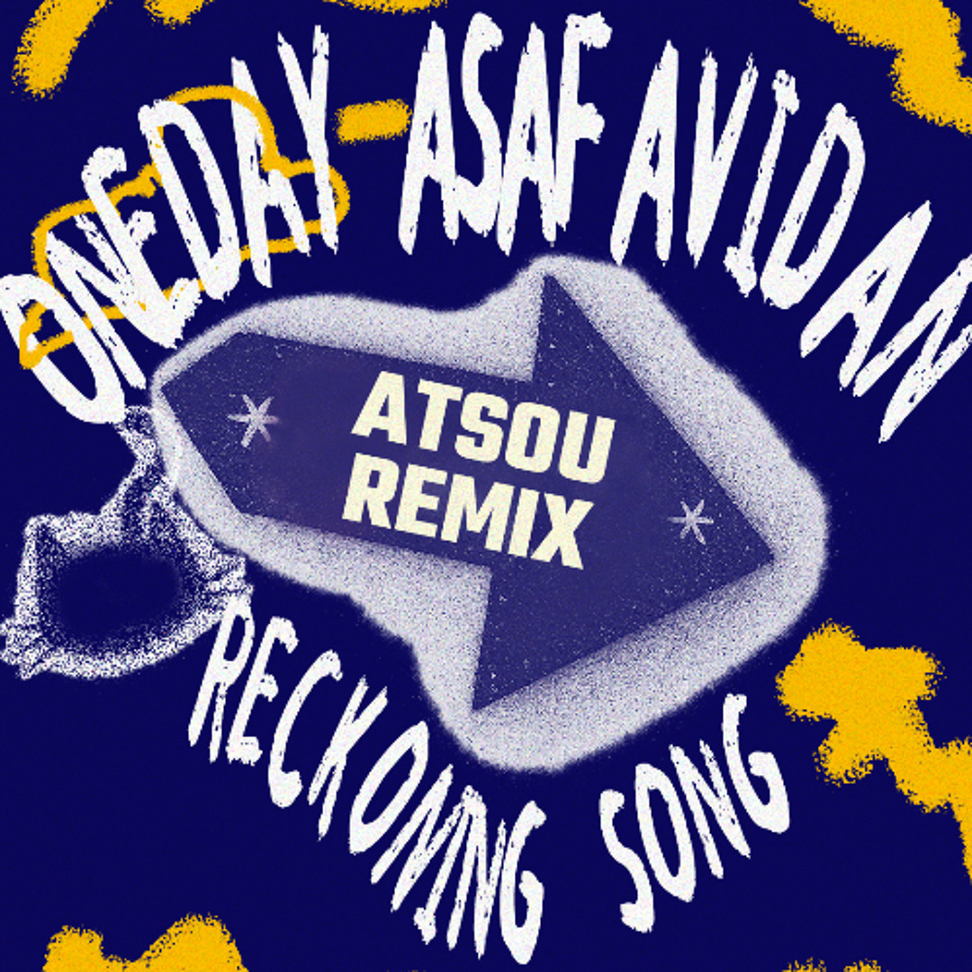 Stream Asaf Avidan - One Day / Reckoning Song (atsou Remix) by ATSOU ...