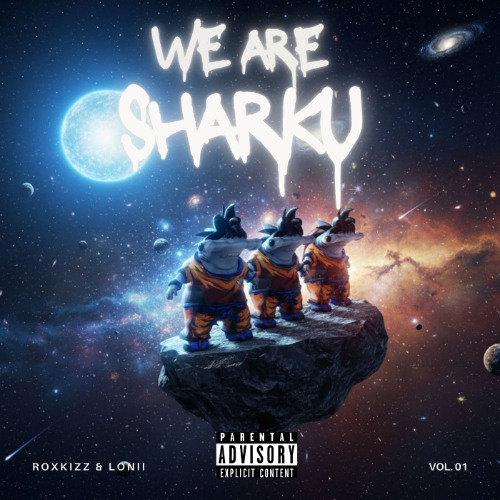 Stream We Are Sharku! Preview | FULL ALBUM COMING SOON by Roxkizz ...