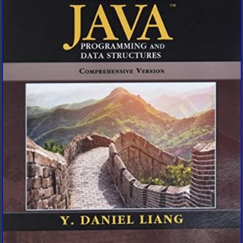 Stream Pdf ⚡ Introduction To Java Programming And Data Structures Comprehensive Version