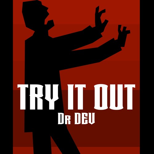 Stream Try It Out by Devjit Basu | Listen online for free on SoundCloud