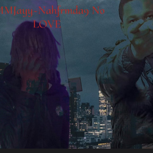 Stream No Love-Nahfrmda9XSMMJay by FTOS_Jay⚡️😈‼️ | Listen online for ...