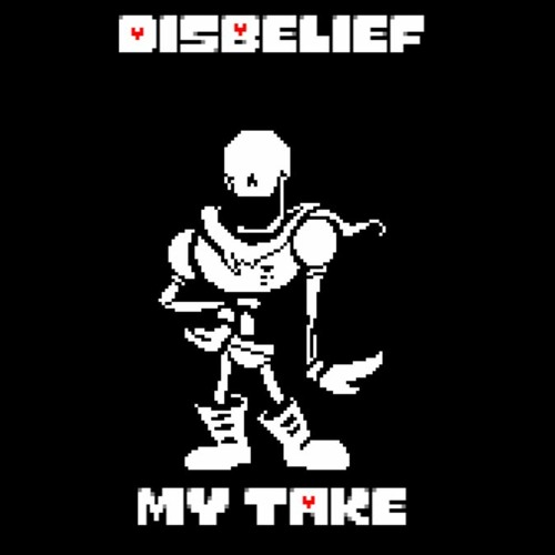 Stream CoolKid95 | Listen to Undertale: Disbelief Hard Mode: My Take ... Stream CoolKid95 | Listen to Undertale: Disbelief Hard Mode: My Take ...