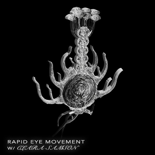 Stream Rapid Eye Movement · 𝔄 𝔰𝔱𝔬𝔯𝔶 𝔬𝔣 𝔞 𝔡𝔯𝔢𝔞𝔪 w/ Clara Samson by Rapid ...